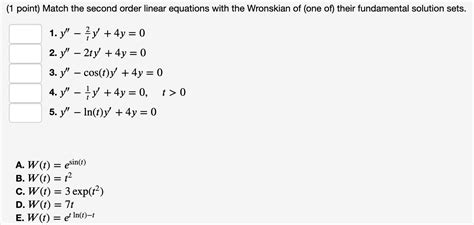 Solved 1 Point Match The Second Order Linear Equations