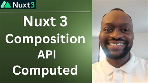 nuxt 3 composition api computed properties youtube