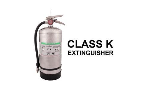What Is Class K Fire Extinguisher at Hillary Mccarty blog