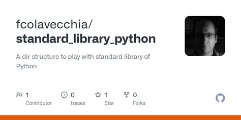 Github Fcolavecchiastandardlibrarypython A Dir Structure To Play
