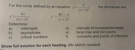 Solved For The Curve Defined By An Equation Y X2 X 2 2 ﻿the