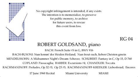 Robert Goldsand Live Recital 1960 Bach Bach Busoni Schubert Barber More
