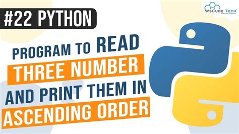 Python Program To Read Three Number And Print Them In Ascending Order Program For Ascending