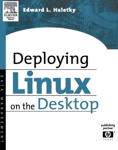 Deploying Linux On The Desktop 1 Haletky Edward Ebook