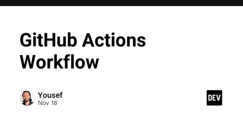 github actions workflow dev community