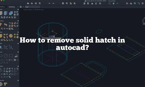 How To Remove Solid Hatch In Autocad CADdikt