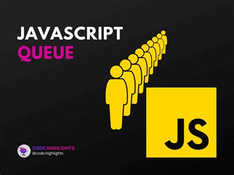How To Implement A Javascript Queue For Better Performance Code Highlights