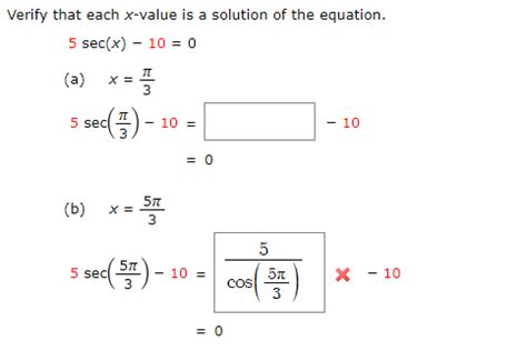 Solved Verify that each x-value is a solution of the | Chegg.com