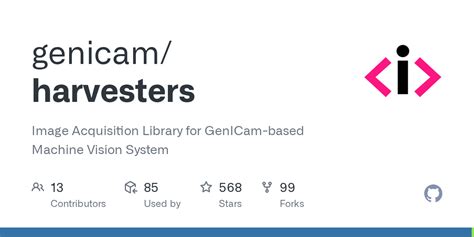 GitHub Genicam Harvesters Image Acquisition Library For GenICam Based Machine Vision System