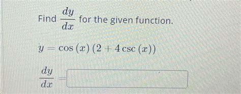 Solved Find Dydx ﻿for The Given