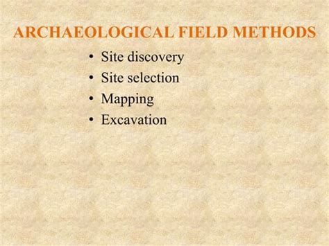 Archaeological Field Methodspptx