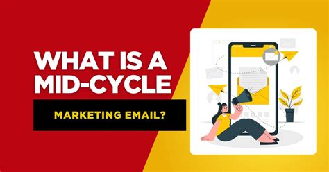 What Is A Mid Cycle Marketing Email