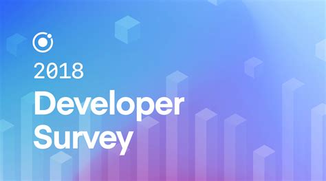 ionic 2018 developer survey discover the latest trends ionic blog