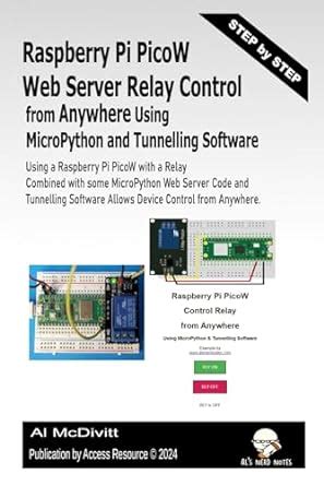 Raspberry Pi PicoW Webserver Relay Control From Anywhere Using