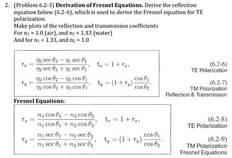 Solved 2 Problem 6 2 3 Derivation Of Fresnel Equations