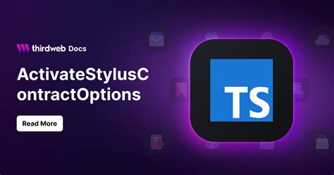Activatestyluscontractoptions Typescript Sdk