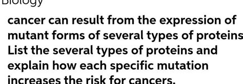 Answered Cancer Can Result From The Expression Of Mutant Forms Of