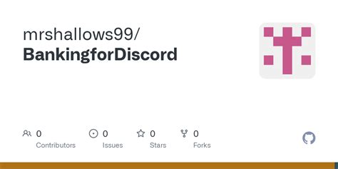 Github Mrshallows Bankingfordiscord
