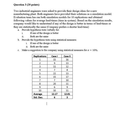 solved question 3 20 ﻿points two industrial engineers were