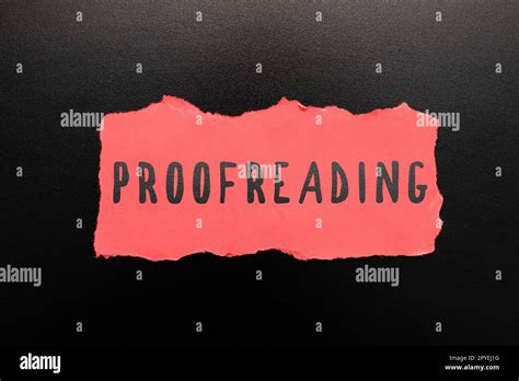 Inspiration Showing Sign Proofreading Business Overview Act Of Reading And Marking Spelling