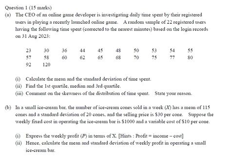 Solved Question 1 15 Marks A The Ceo Of An Online Game