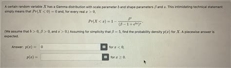 solved a certain random variable x ﻿has a gamma distribution