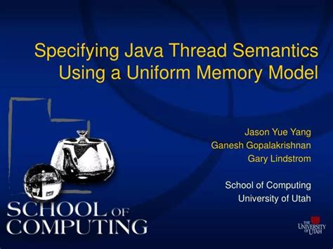 Ppt Specifying Java Thread Semantics Using A Uniform Memory Model