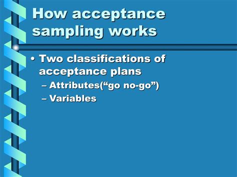 Ppt Acceptance Sampling Powerpoint Presentation Free Download Id143375