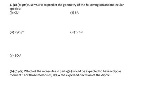 Solved A Pts Use VSEPR To Predict The Geometry Of Chegg