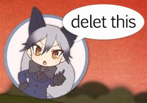 Delet This Delet This Know Your Meme