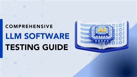 Comprehensive Llm Software Testing Guide Codoid