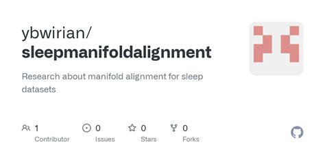 github ybwirian sleepmanifoldalignment research about manifold