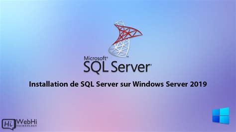 Installation De Sql Server Sur Windows Server 2019 Tutoriel