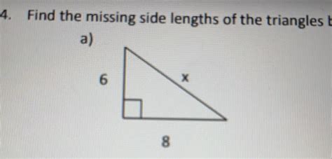 4 find the missing side lengths of the triangles gauthmath