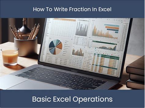 Excel Tutorial How To Write Fraction In Excel