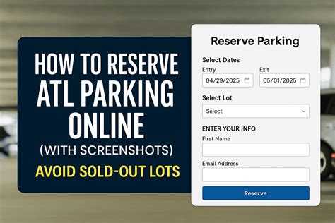 Reserve Parking At Atl Airport Step By Step Guide 2025