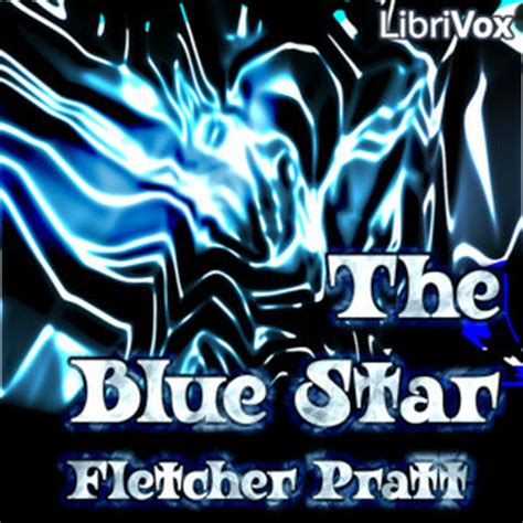The Blue Star Fletcher Pratt Free Download Borrow And Streaming Internet Archive