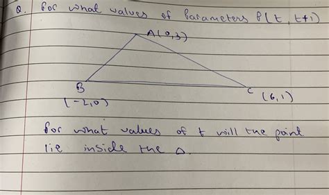 What Values Of Parameters Ptt1 What Values Of T Will The Point Lie