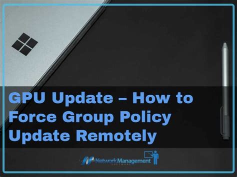 Gpupdate How To Force Group Policy Update Remotely