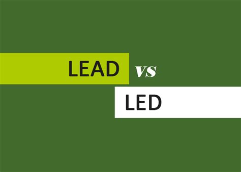 Lead Vs Led