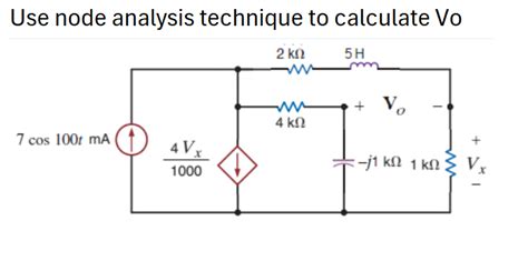 Use Node Analysis Technique To Calculate Vo