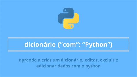 Como Usar Dicionário No Python Nicolas Emiliano Python Dio
