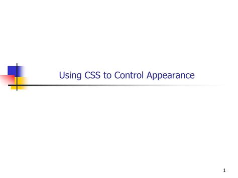 Ppt Using Css To Control Appearance Powerpoint Presentation Free Download Id6067616