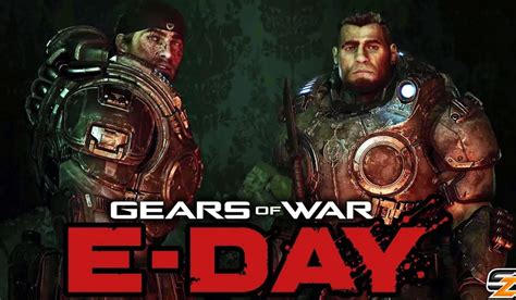 Gears Of War E Day Everything You Need To Know