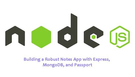 Introduction To Building A Robust Notes App With Express Mongodb And