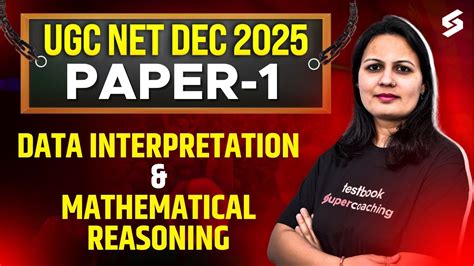 Ugc Net Paper 1 Data Interpretation And Mathematical Reasoning Paper 1