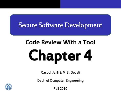 Secure Software Development Code Review With A Tool
