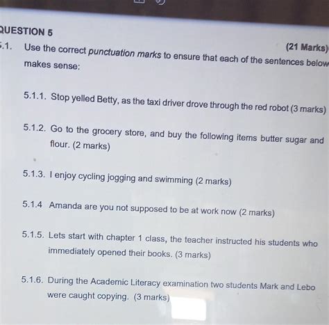 JESTION Use The Correct Punctuation Marks To Ensure Chegg Com