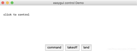 大疆睿炽tello edu无人机python操控之三——使用easygui模拟操控界面控制tello edu python做飞控界面 csdn博客