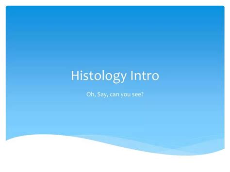 Ppt Histology Intro Powerpoint Presentation Free Download Id 2246958